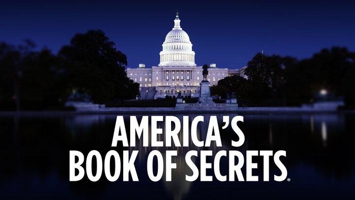 America's Book of Secrets - History Channel Series - Where To Watch