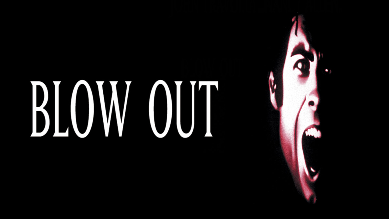 Blow Out Movie Where To Watch Blow Out Movie Where To Watch