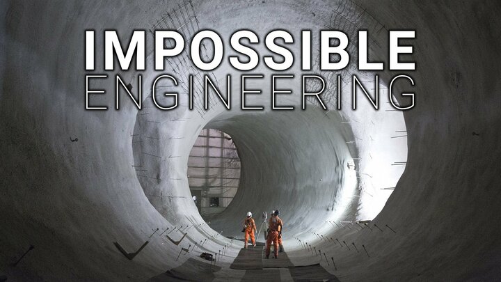 Impossible Engineering - Science Channel Series - Where To Watch