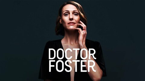 Doctor Foster Series - Where To Watch