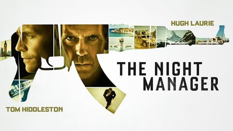 The Night Manager - AMC Series - Where To Watch