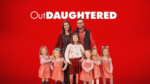 OutDaughtered - TLC Series - Where To Watch