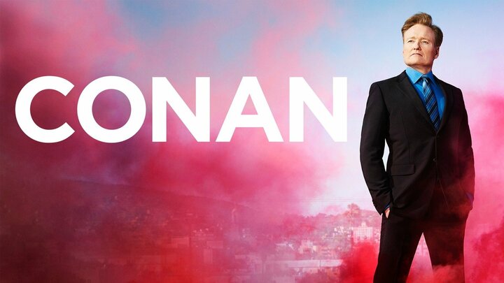 Conan - TBS Talk Show - Where To Watch