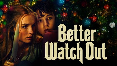 Better Watch Out - Movie - Where To Watch