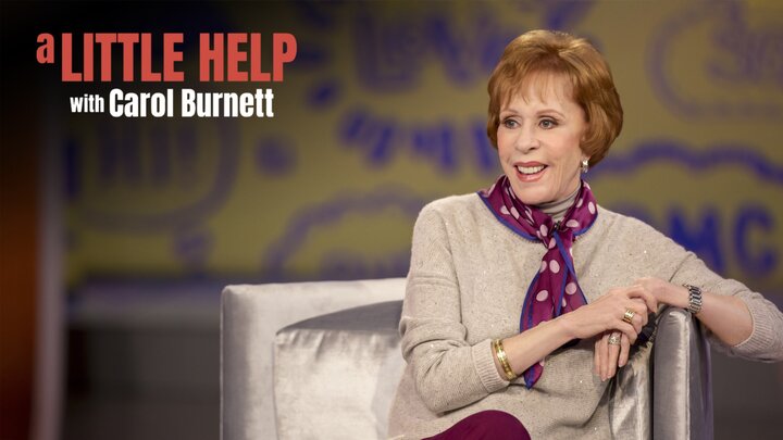 A Little Help With Carol Burnett Netflix Series Where To Watch