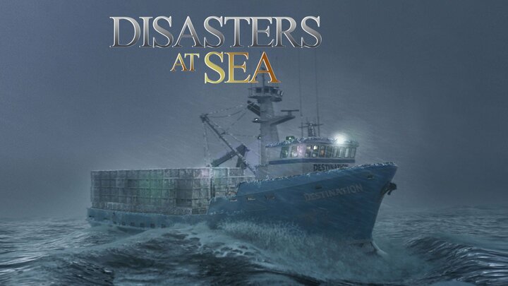 Disasters at Sea - Smithsonian Channel Reality Series - Where To Watch