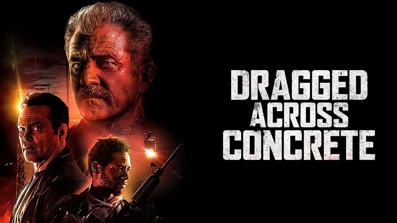 Dragged Across Concrete Movie Where To Watch Dragged Across Concrete Movie Where To Watch