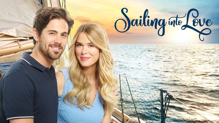 Sailing Into Love - Hallmark Channel Movie - Where To Watch