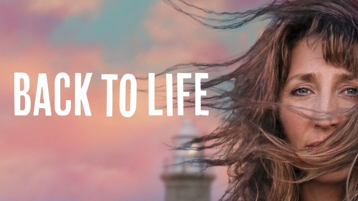 Back to Life - Showtime Series - Where To Watch