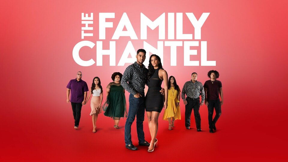 The Family Chantel - TLC Reality Series - Where To Watch