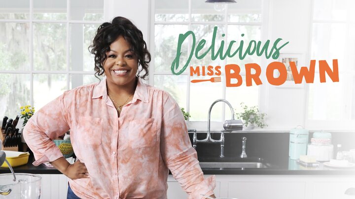 Delicious Miss Brown - Food Network Series - Where To Watch