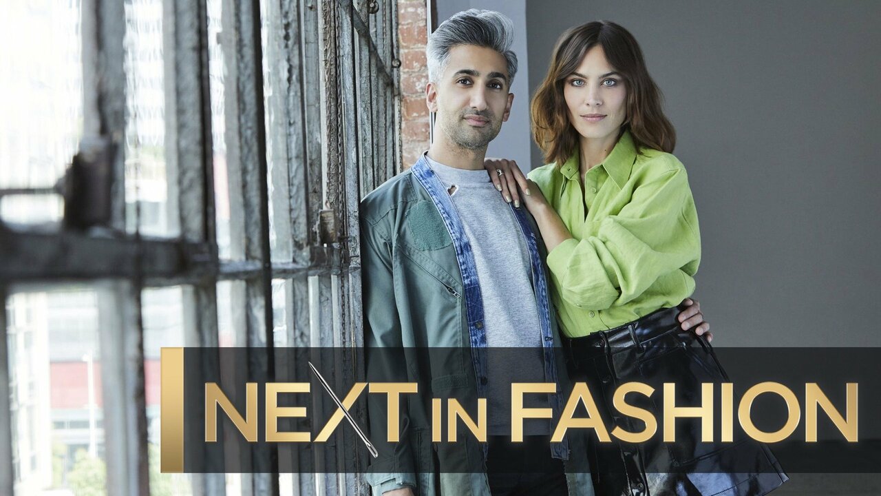 Next in Fashion - Netflix Reality Series - Where To Watch