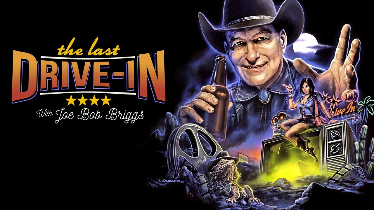 The Last Drive-in With Joe Bob Briggs - Shudder Reality Series - Where ...