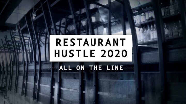 Restaurant Hustle 2020: All on the Line - Food Network Series