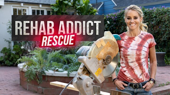 Rehab Addict Rescue - HGTV Series - Where To Watch