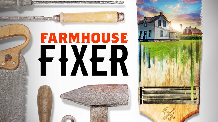 Farmhouse Fixer - HGTV Reality Series - Where To Watch