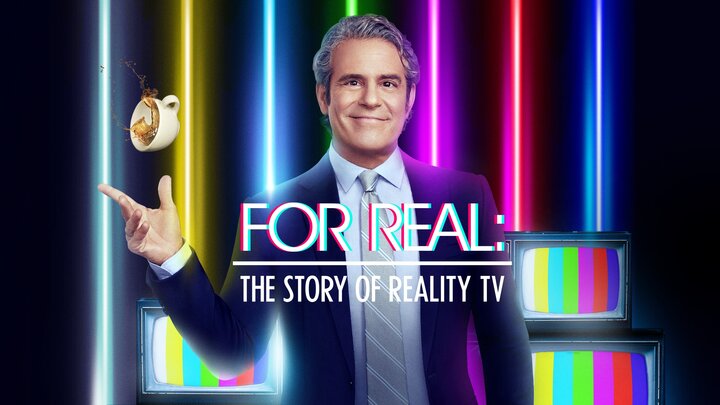 For Real: The Story of Reality TV - E! Docuseries - Where To Watch