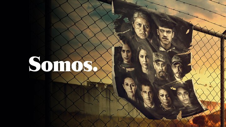 Somos - Netflix Series - Where To Watch