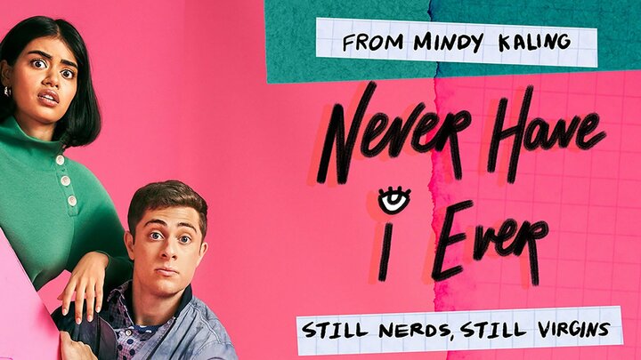 Never Have I Ever - Netflix Series - Where To Watch