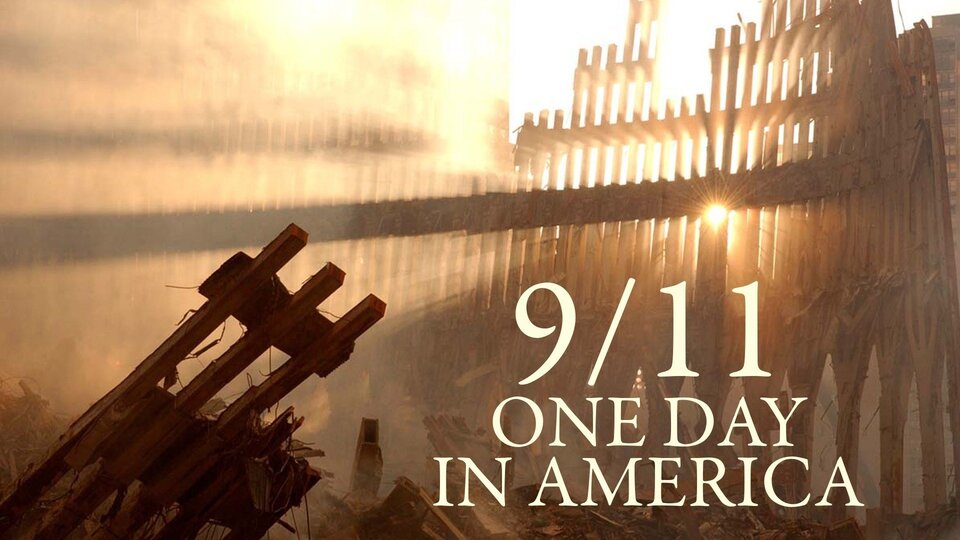 '9/11: One Day in America' Explores 'Human Fragility & Human Resilience'