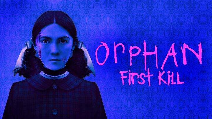 Orphan: First Kill - Paramount+ Movie - Where To Watch