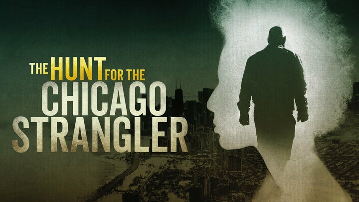 The Hunt for the Chicago Strangler - Discovery+ Docuseries - Where To Watch