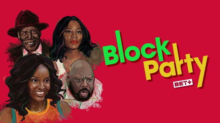 Block Party - BET+ Movie - Where To Watch