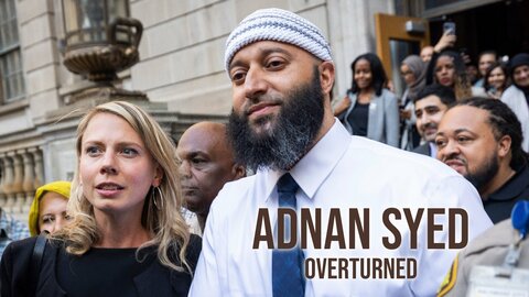 Adnan Syed: Overturned - Investigation Discovery Special - Where To Watch
