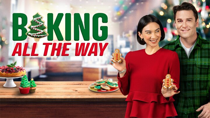 Baking All the Way - Lifetime Movie - Where To Watch