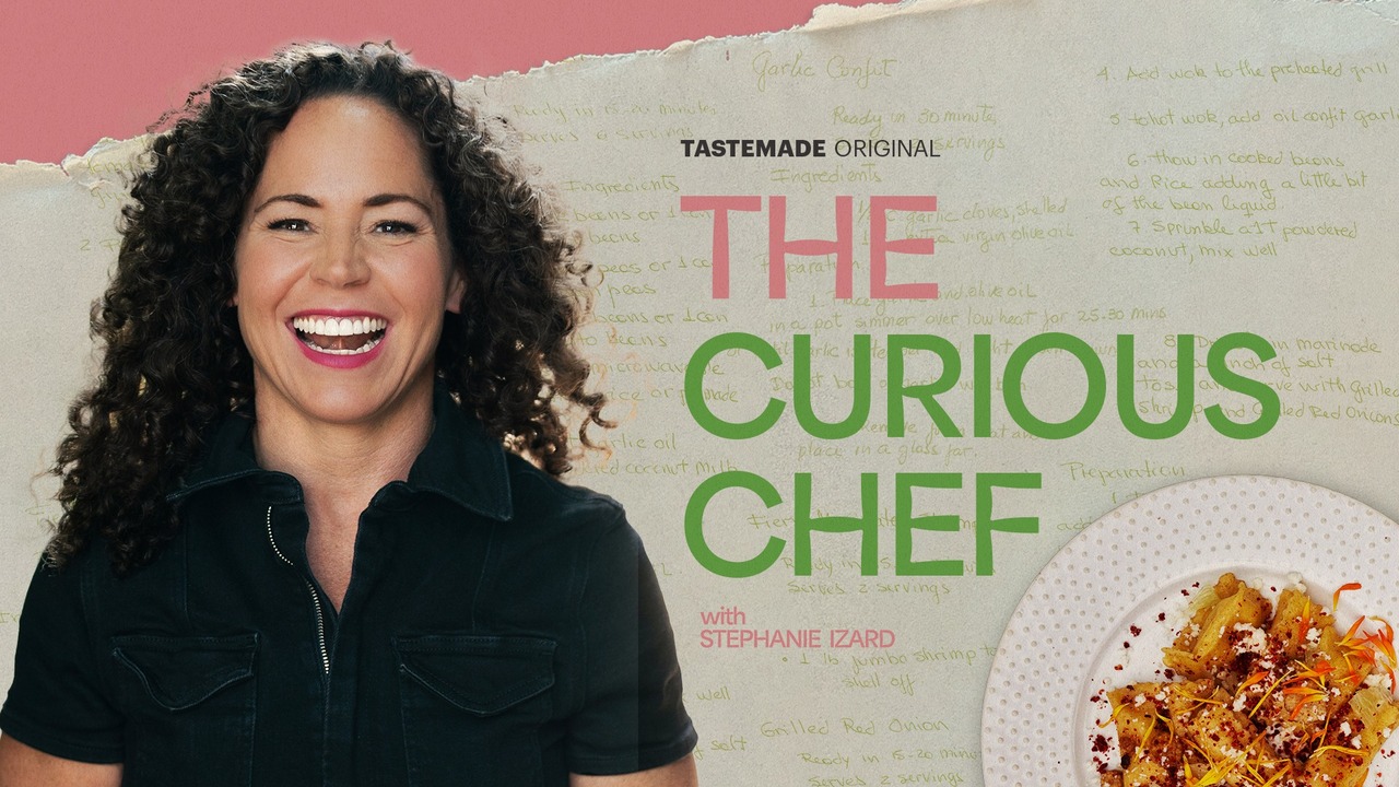 The Curious Chef - Tastemade Reality Series