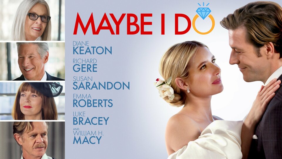 Maybe I Do - VOD/Rent Movie - Where To Watch