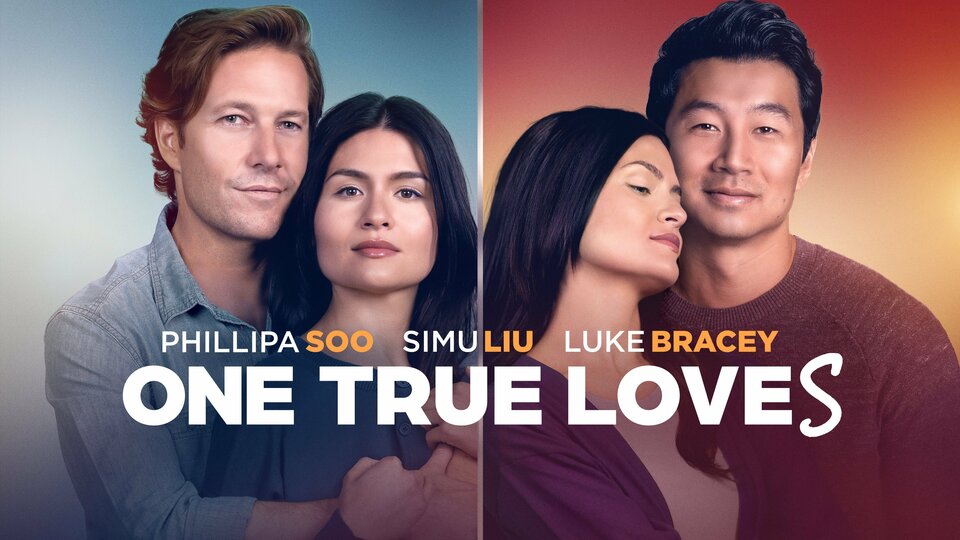 One True Loves - Movie - Where To Watch