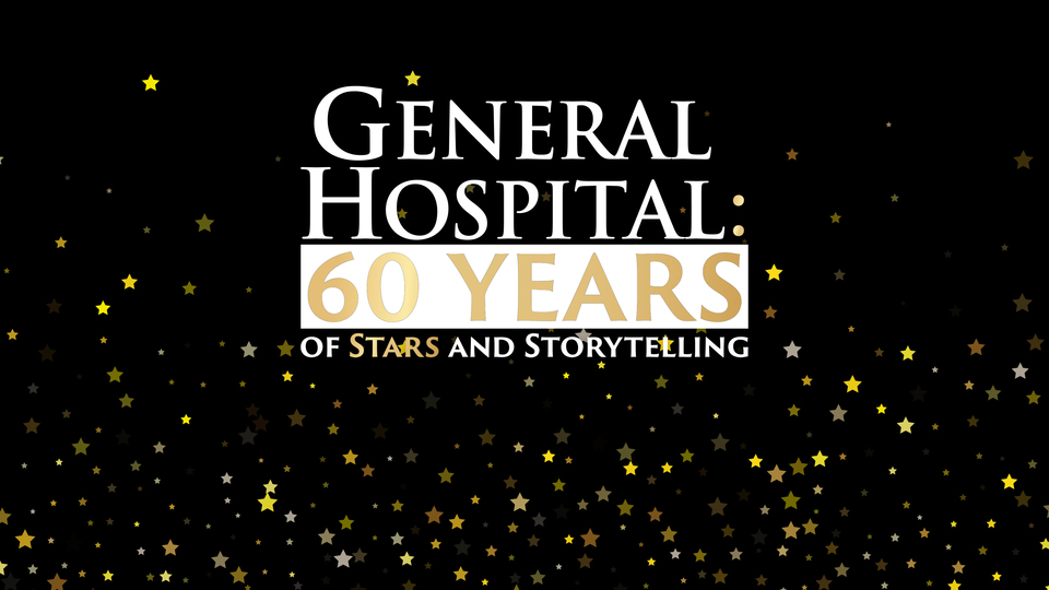 General Hospital: 60 Years of Stars and Storytelling - ABC & Hulu Special
