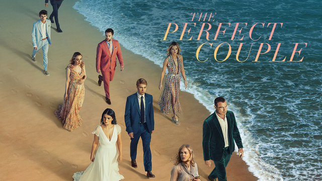 'The Perfect Couple' Season 2: Release Date, Cast & More 'Swan Song ...
