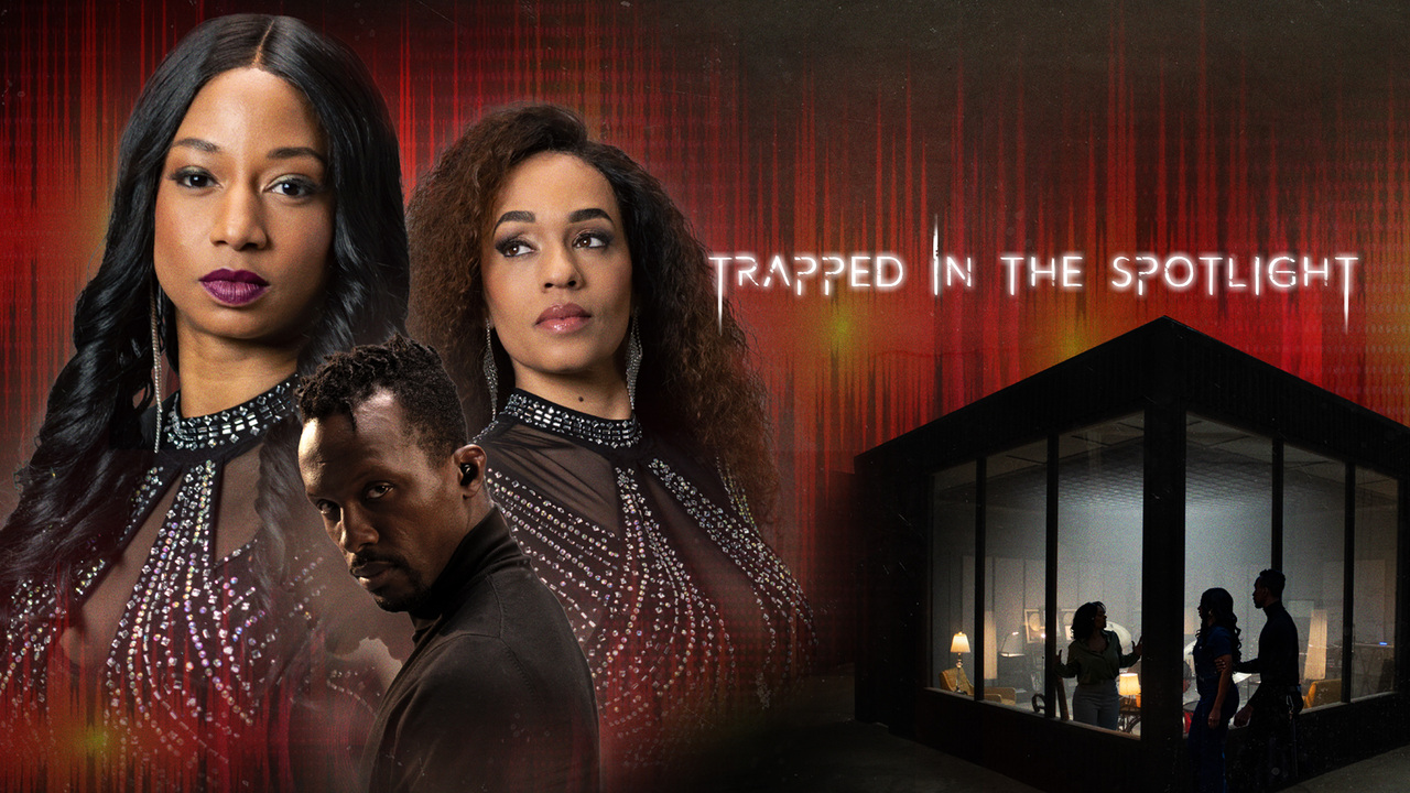 Trapped in the Spotlight - Lifetime Movie - Where To Watch