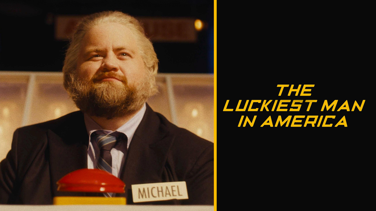 The Luckiest Man in America - Movie
