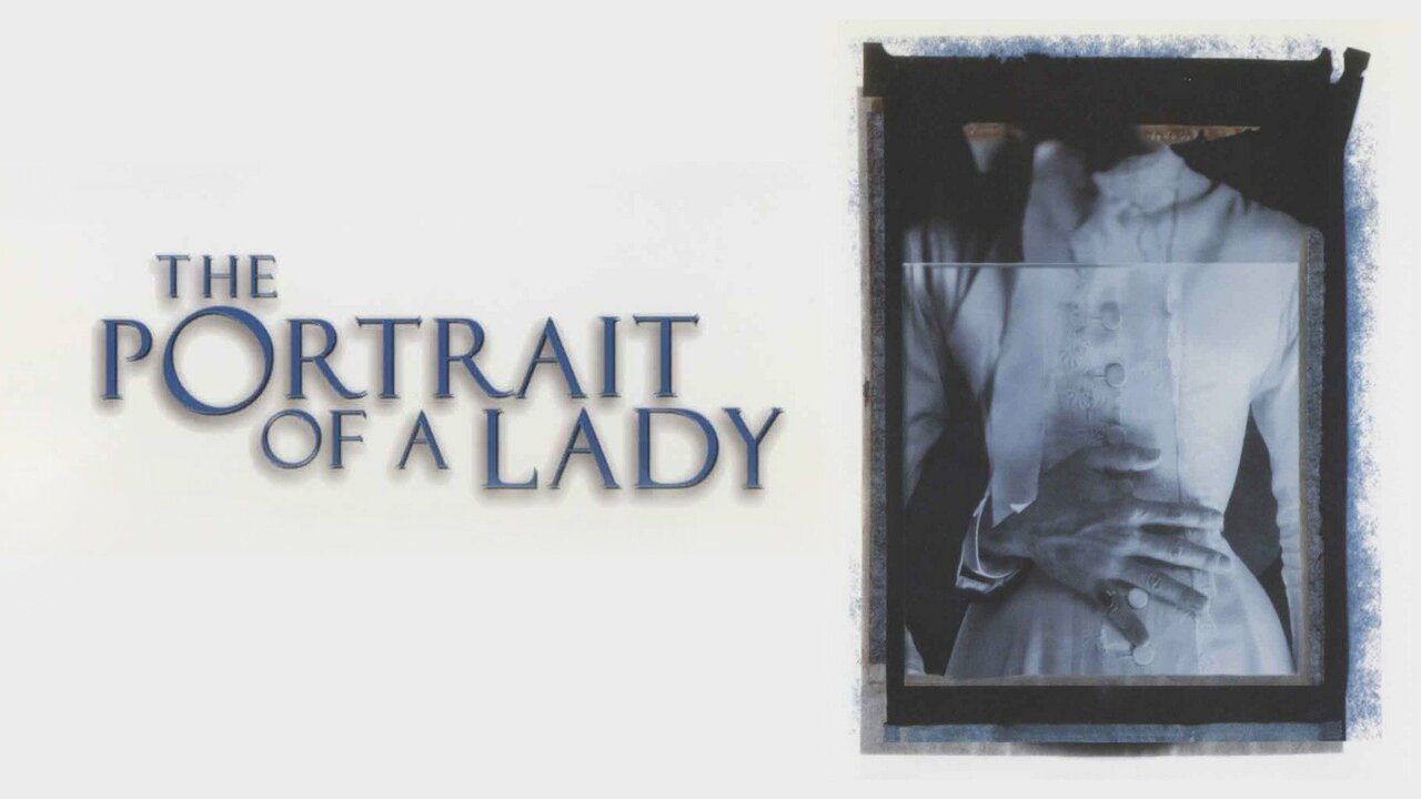 The Portrait of a Lady - Movie - Where To Watch