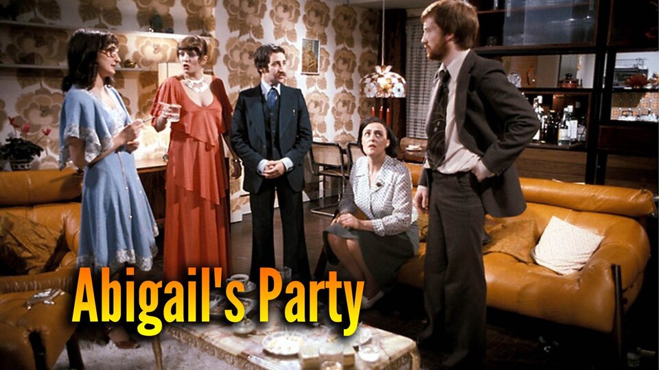 Abigail s Party Movie Where To Watch Abigail s Party Movie Where To Watch