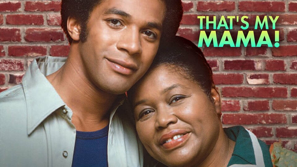 That's My Mama - ABC Series - Where To Watch