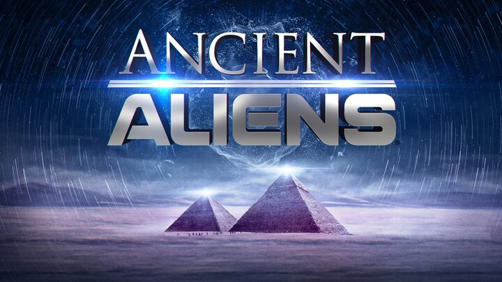 Ancient Aliens - History Channel Series - Where To Watch