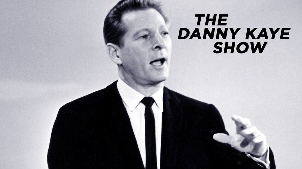 The Danny Kaye Show - CBS Series - Where To Watch