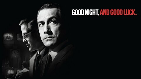Good Night, and Good Luck Movie - Where To Watch