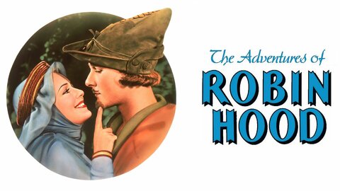 The Adventures of Robin Hood (1938) - Movie - Where To Watch