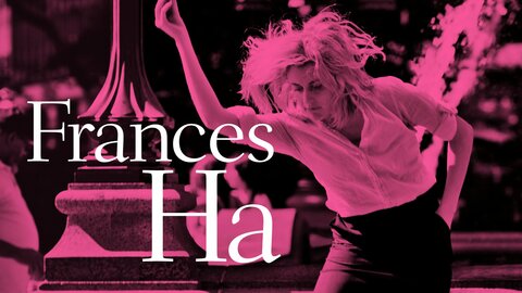 Frances Ha - Movie - Where To Watch